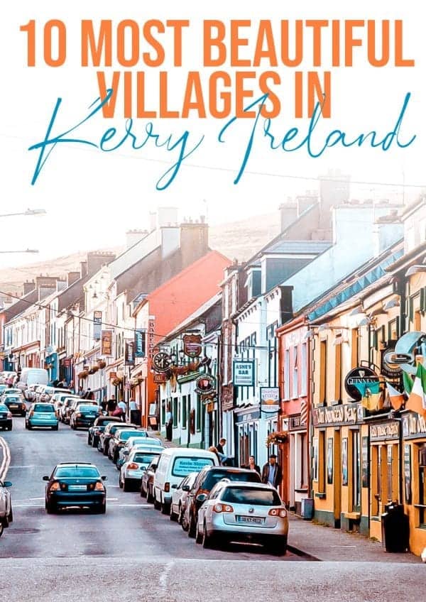 10 Best Kerry villages to visit in 2022 (Don't miss out!)