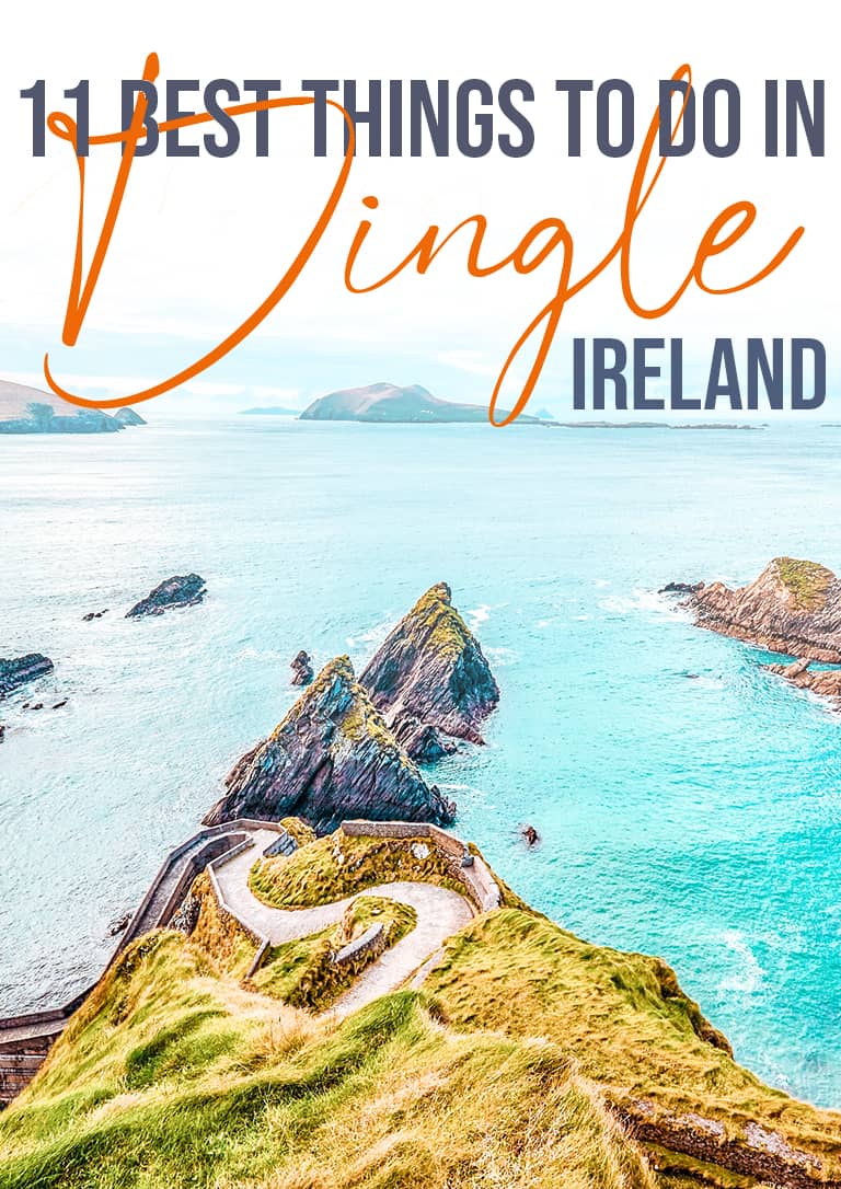 Dingle's Must-Sees: 11 Unforgettable Attractions